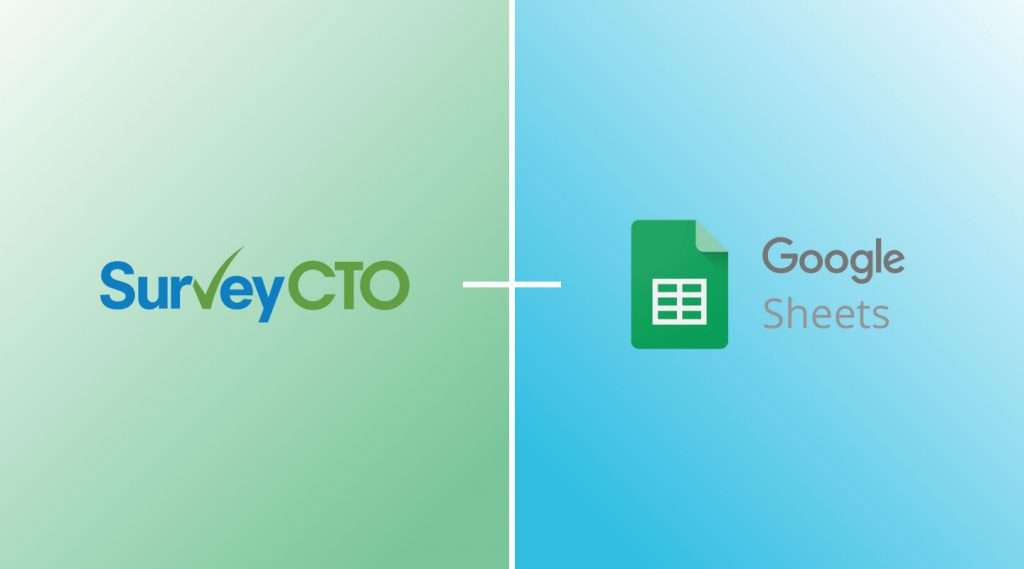 Efficient Form Design in Google Sheets - SurveyCTO